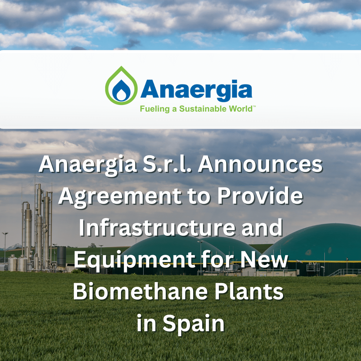 Anaergia Provides Equipment for Biomethane Plants in Spain - Biogas ...